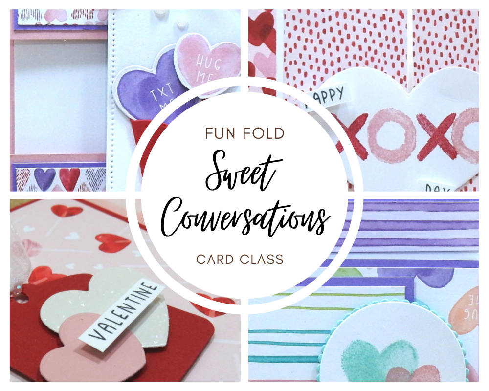 Sweet Conversations Fun Fold Card Class - Creativelee Yours